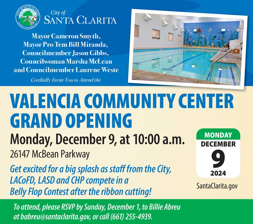 SCVNews.com | Dec. 9: Valencia Community Center Grand Opening | 11-25-2024