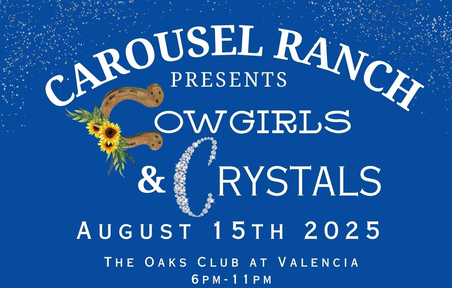 SCVNews.com | Aug. 15: Carousel Ranch ‘Cowgirl’s & Crystals’ | 07-10-2025