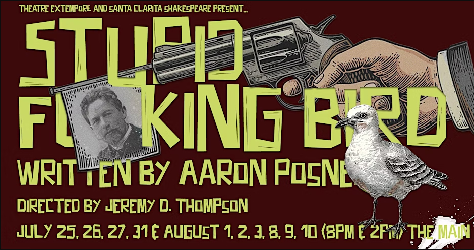 SCVNews.com | July 25-Aug. 10: ‘Stupid *** Bird’ at The MAIN in Old ...
